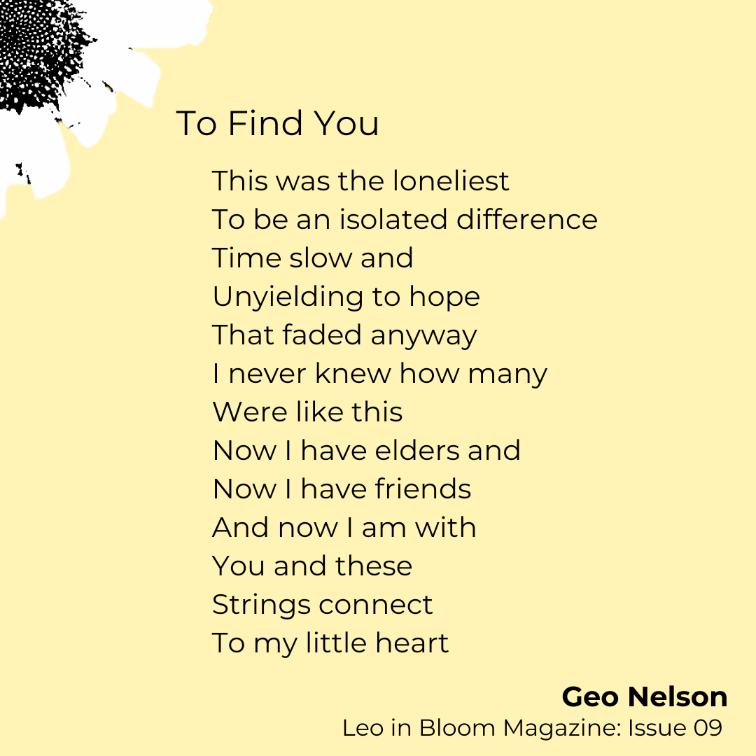 To Find You – Geo Nelson – Leo in Bloom Magazine